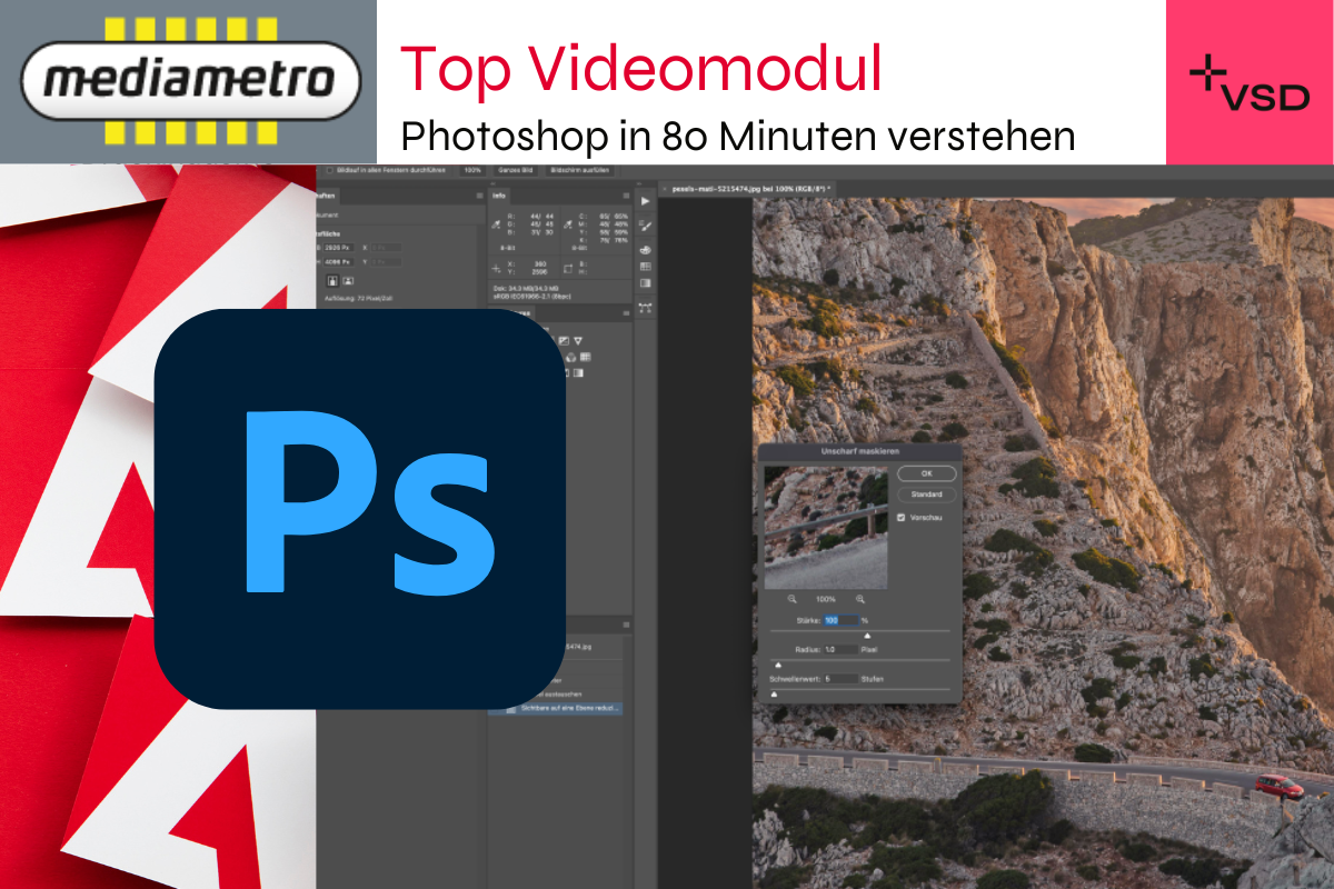 Modul: Photoshop in 80 Minuten verstehen, Grundlagen vor dem ersten üK! - VSD | Verband der ...